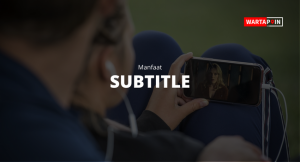 11 Website Terbaik Untuk Download Subtitle Indonesia