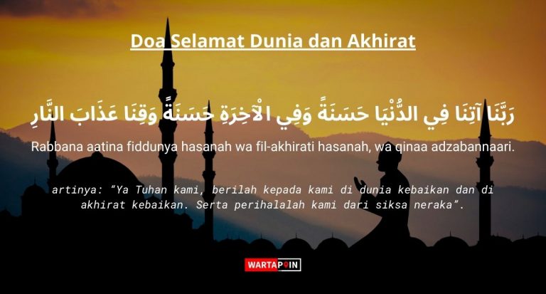 Bacaan Doa Selamat Dunia dan Akhirat Lengkap dengan Artinya