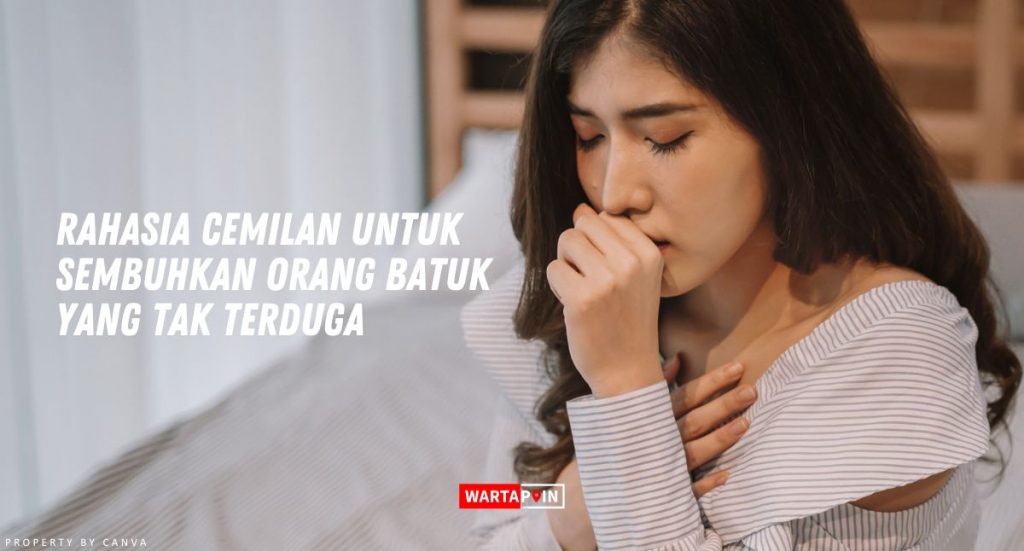 Rahasia Cemilan untuk Sembuhkan Orang Batuk yang Tak Terduga