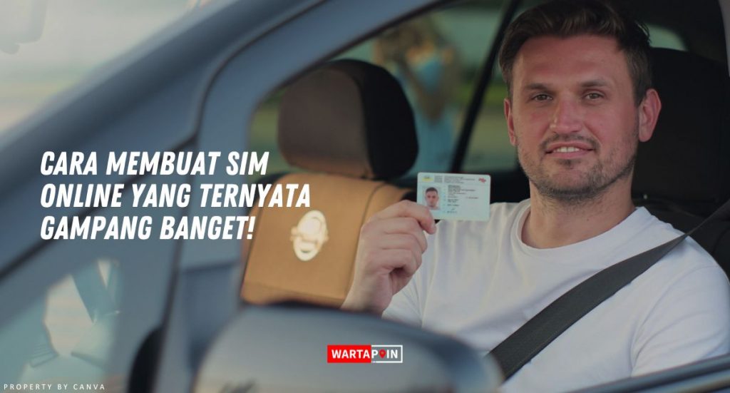 Cara Membuat SIM Online yang Ternyata Gampang Banget!